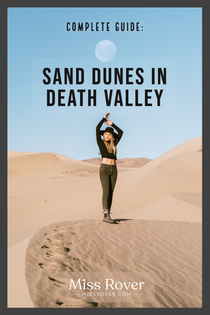 Sand Dunes in Death Valley: Complete guide to the best dunes - Miss Rover