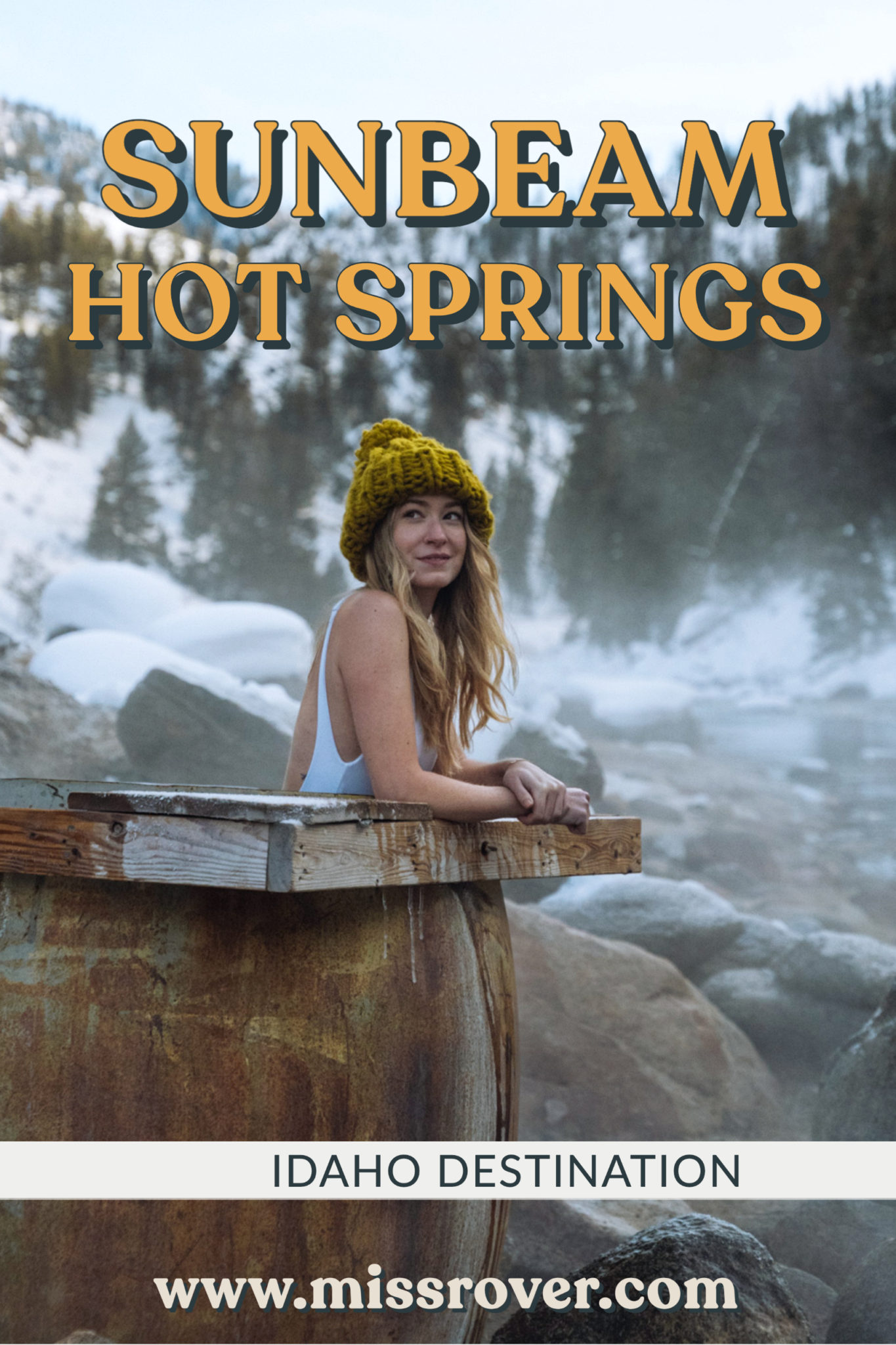 Sunbeam Hot Springs Directions and Review: Ultimate Soaking Guide to ...